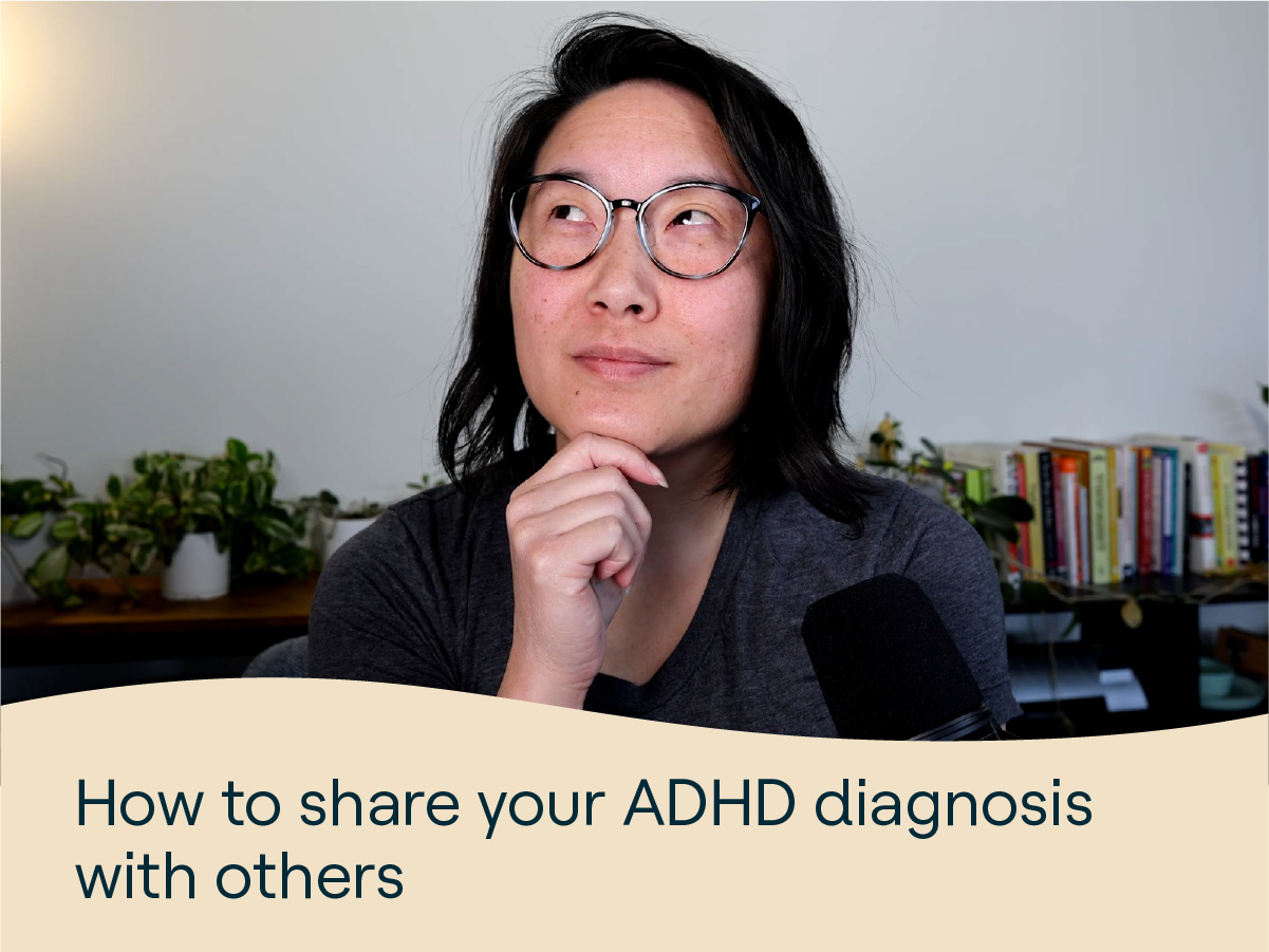 Tips from an ADHD Coach: How to share your ADHD diagnosis with others
